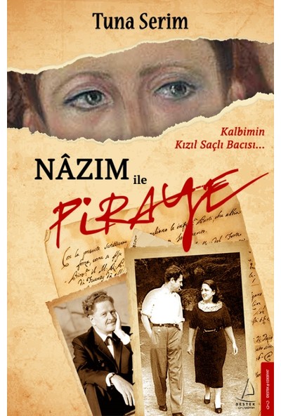 Nazım İle Piraye - Tuna Serim