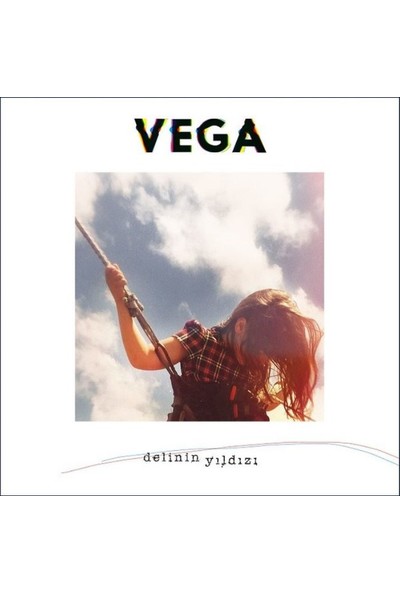 Vega - Delinin Yıldızı - Vega - Delinin Yıldızı -