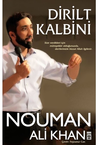 Dirilt Kalbini - Nouman Ali Khan Dirilt Kalbini - Nouman Ali Khan