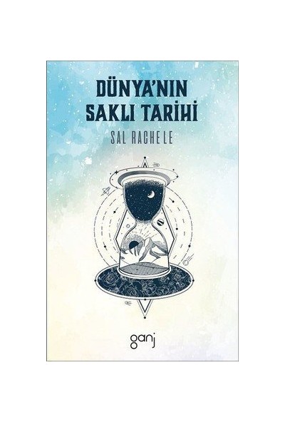 Dünya’Nın Saklı Tarihi