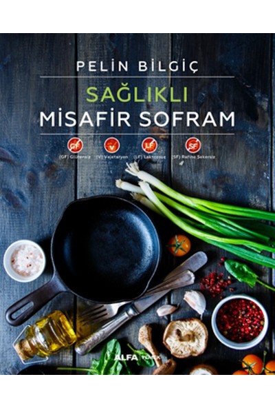Sağlıklı Misafir Sofram(Ciltli)
