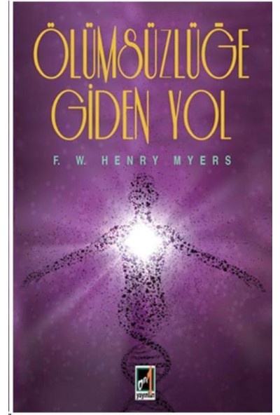 Ölümsüzlüğe Giden Yol Ölümsüzlüğe Giden Yol