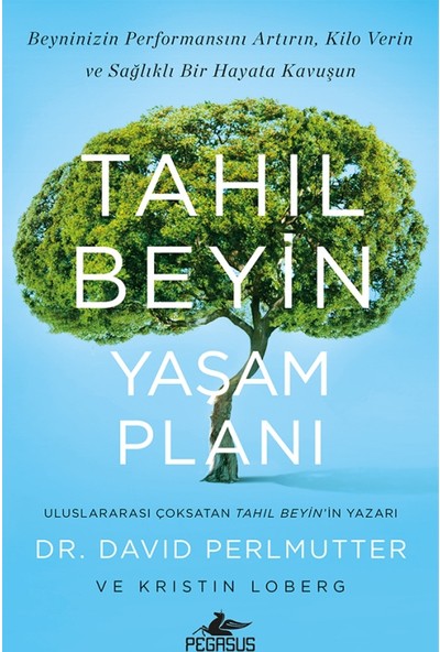 Tahıl BeyinYaşam Planı - David Perlmutter Tahıl BeyinYaşam Planı - David Perlmutter