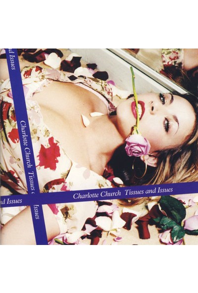 Charlotte Church – Tissues And Issues CD Charlotte Church – Tissues And Issues CD