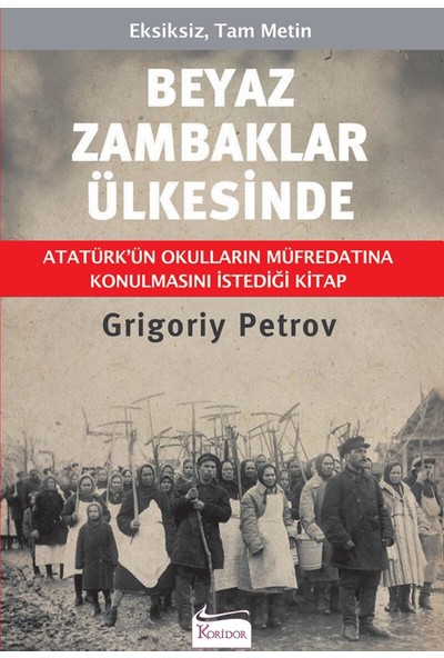 Beyaz Zambaklar Ülkesinde (Bez Ciltli) Beyaz Zambaklar Ülkesinde (Bez Ciltli)