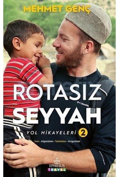 Rotasız Seyyah Yol Hikayeleri 2(Ciltli) - Mehmet Genç