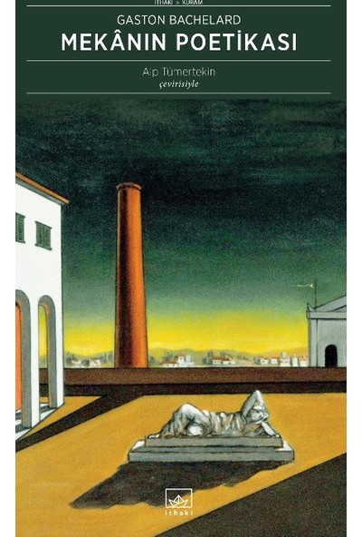 Mekânın Poetikası-Gaston Bachelard