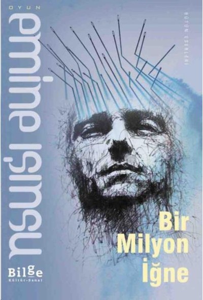 Bir Milyon İğne Bir Milyon İğne