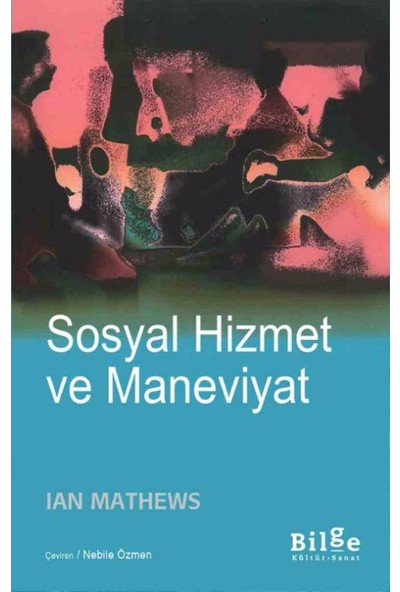 Sosyal Hizmet Ve Maneviyat Sosyal Hizmet Ve Maneviyat