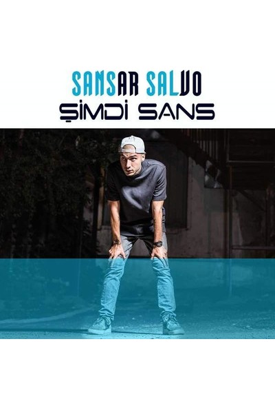 Sansar Salvo - Şimdi Sans CD