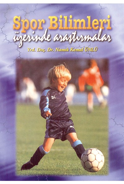 Spor Bilimleri Üzerinde Araştırmalar Spor Bilimleri Üzerinde Araştırmalar