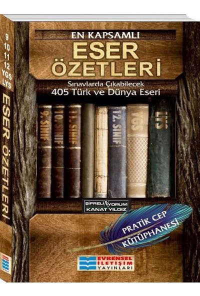 Evrensel En Kapsamlı Eser Özetleri 405 Türk Ve Dünya Eseri Evrensel En Kapsamlı Eser Özetleri 405 Türk Ve Dünya Eseri