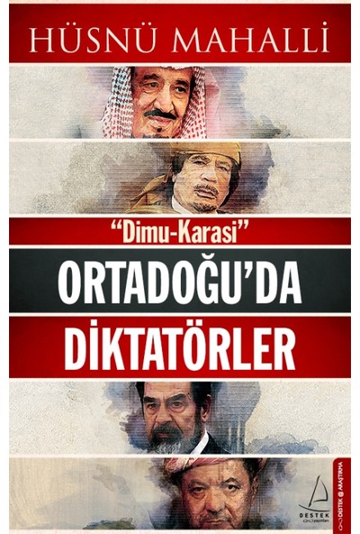 Ortadoğu’Da Diktatörler