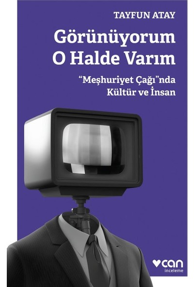 Görünüyorum O Halde Varım Görünüyorum O Halde Varım