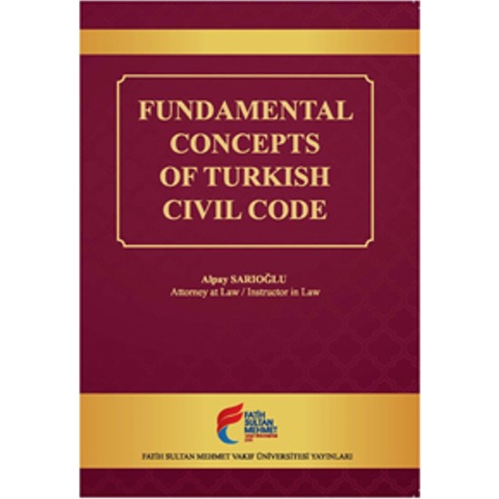 Fundamental Concepts Of Turkish Civil Code Kitabı ve Fiyatı