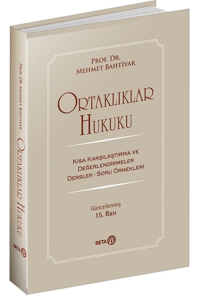 Ortaklıklar Hukuku - Mehmet Bahtiyar