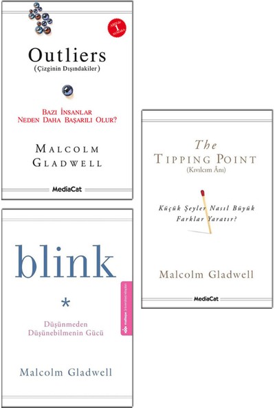 Outliers + The Tipping Point (Kıvılcım Anı) + Blink (Düşünmeden Düşünebilmenin Gücü) - Malcolm Gladwell 3 Kitap Seti