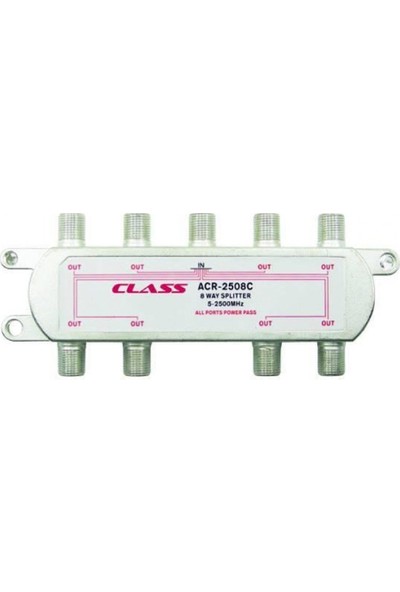 Class 8'li Uydu Anten Dağıtıcı / Çoğaltıcı Splıtter 5-2500 Mhz 1x8 8'li Splıtter Class Acr 2508C Class 8'li Uydu Anten Dağıtıcı / Çoğaltıcı Splıtter 5-2500 Mhz 1x8 8'li Splıtter Class Acr 2508C