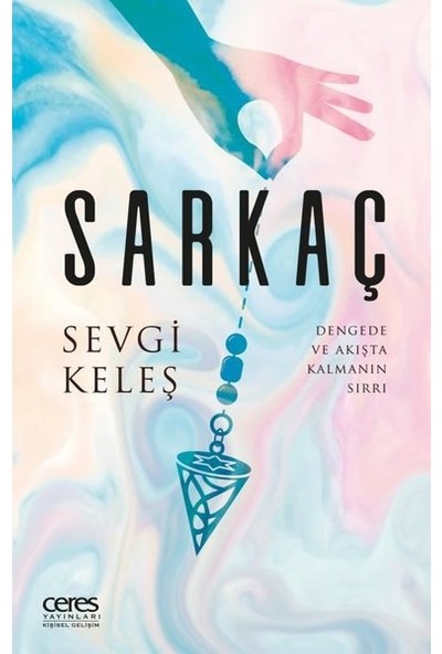 Sarkaç - Sevgi Keleş Sarkaç - Sevgi Keleş