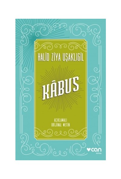 Kâbus - Halid Ziya Uşaklıgil Kâbus - Halid Ziya Uşaklıgil