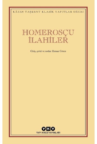 Homerosçu Ilahiler - Erman Gören
