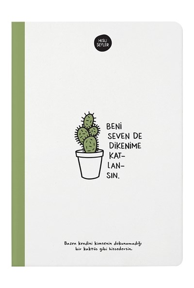 Hisli Şeyler Beni Seven Dikenime Katlansın Çizgili Defter 14 x 20 cm Hisli Şeyler Beni Seven Dikenime Katlansın Çizgili Defter 14 x 20 cm