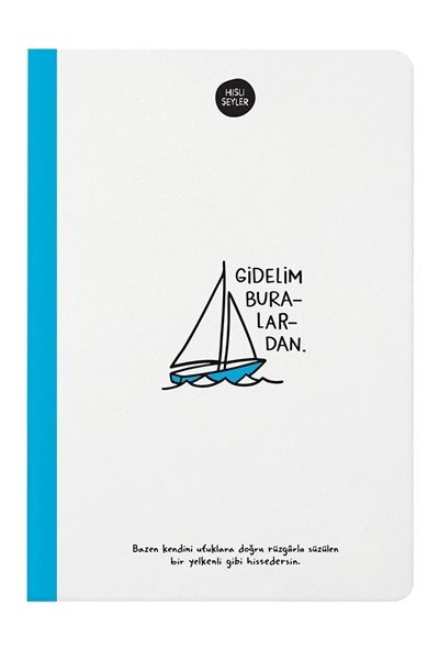 Hisli Şeyler Gidelim Buralardan Çizgili Defter 14 x 20 cm Hisli Şeyler Gidelim Buralardan Çizgili Defter 14 x 20 cm