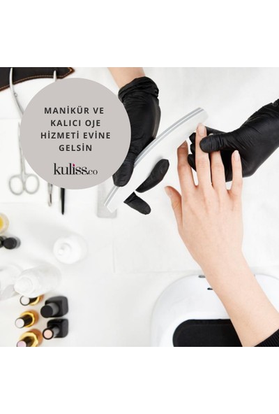 Kulissco Evde Manikür Kalıcı Oje Hizmeti