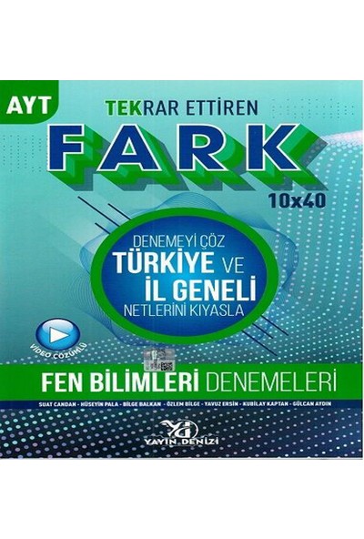 Yayın Denizi AYT Fen Bilimleri 10 x 40 Tekrar Ettiren Fark Denemeleri Yayın Denizi AYT Fen Bilimleri 10 x 40 Tekrar Ettiren Fark Denemeleri
