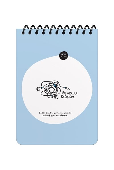 Hisli Şeyler A6 Çizgili Defter - Bu Aralar Karışığım Hisli Şeyler A6 Çizgili Defter - Bu Aralar Karışığım