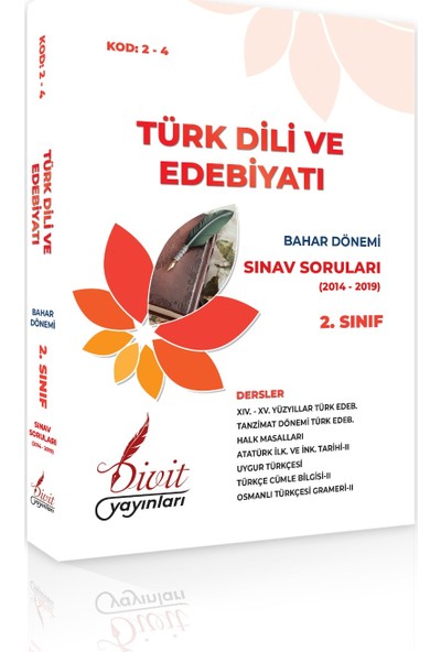Divit Yayınları AÖF Türk Dili ve Edebiyatı 2. Sınıf 4. Yarıyıl Bahar Dönemi Çıkmış Sınav Sorusu 2014-2019 Dahil 6 Yıl Divit Yayınları AÖF Türk Dili ve Edebiyatı 2. Sınıf 4. Yarıyıl Bahar Dönemi Çıkmış Sınav Sorusu 2014-2019 Dahil 6 Yıl