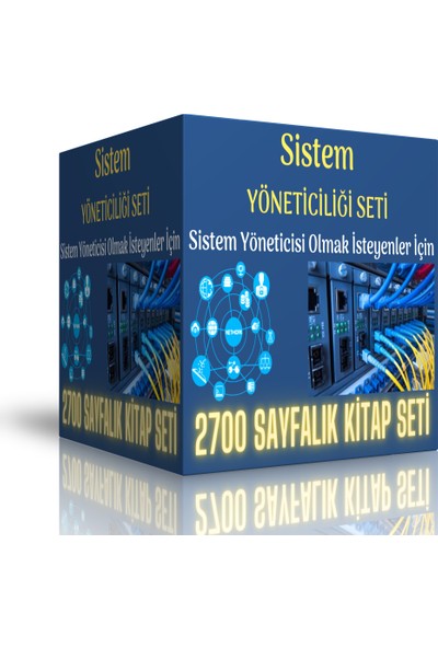 Enine Boyuna Eğitim Sistem Yöneticiliği Eğitim Seti (2700 Sayfalık Kitap Seti)