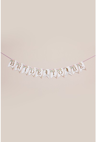 Bride To Be Askı Flama