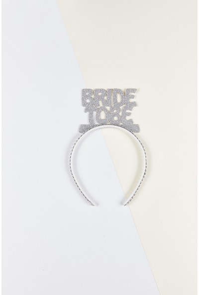 Bride To Be Taç Gümüş Rengi Bride To Be Taç Gümüş Rengi