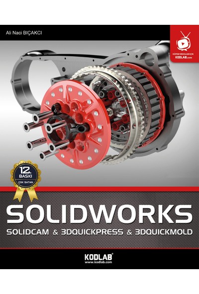 Solidworks & Solidcam 2018 - Ali Naci Bıçakcı Solidworks & Solidcam 2018 - Ali Naci Bıçakcı