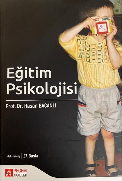 Eğitim Psikolojisi (Hasan Bacanlı) - Hasan Bacanlı