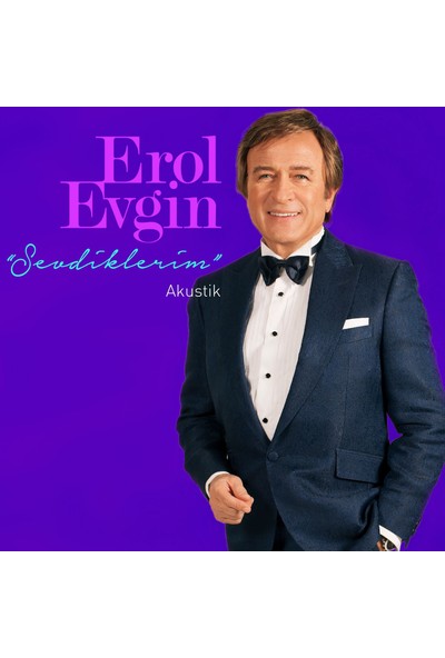 Erol Evgin - Sevdiklerim Akustik - CD Erol Evgin - Sevdiklerim Akustik - CD