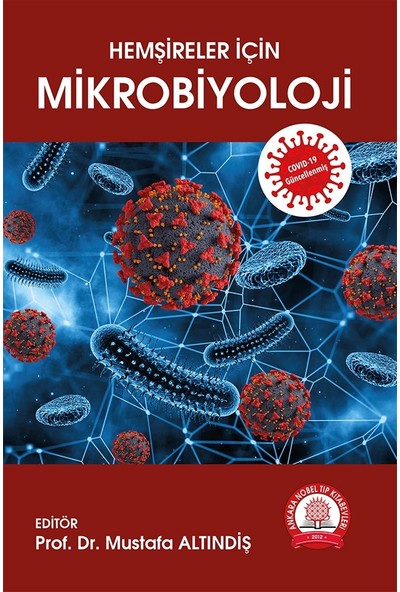 Hemşireler Için Mikrobiyoloji - Mustafa Altındiş