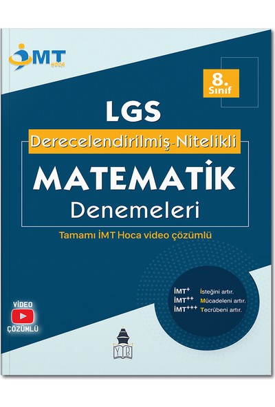 İMT Hoca - LGS Derecelendirilmiş Nitelikli Matematik Denemeleri İMT Hoca - LGS Derecelendirilmiş Nitelikli Matematik Denemeleri