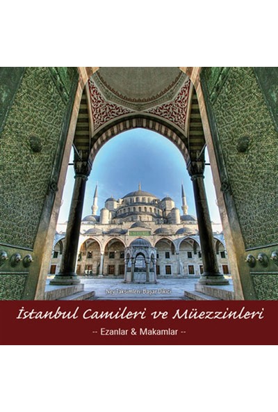 Stanbul Camileri Ve Müezzinleri-Ezanlar Ve Makamlar - CD