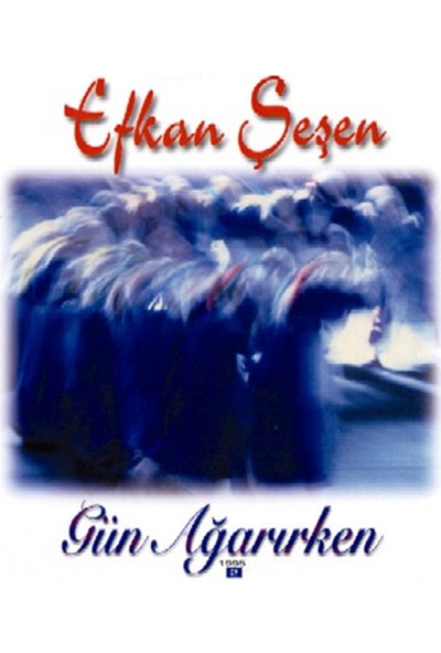 Efkan Şeşen-Gün Ağarirken - CD