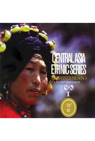 Mehmet Sabır Karger-Turkistan Ethnic Songs 1 - CD Mehmet Sabır Karger-Turkistan Ethnic Songs 1 - CD