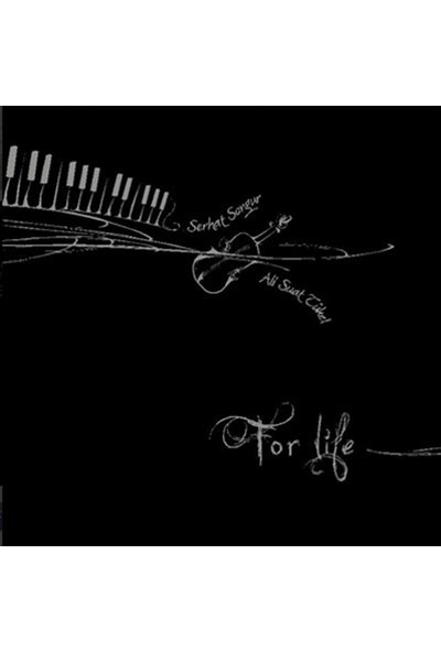 Serhat Songur-Ali Suat Tükel - For Life - CD Serhat Songur-Ali Suat Tükel - For Life - CD
