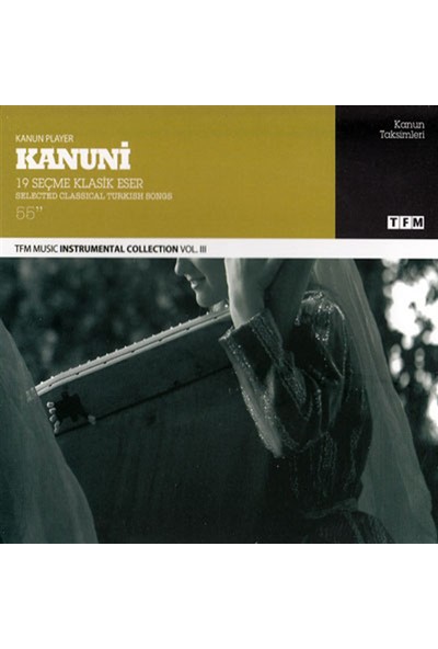 Kanuni-19 Seçme Klasik Eser - CD Kanuni-19 Seçme Klasik Eser - CD