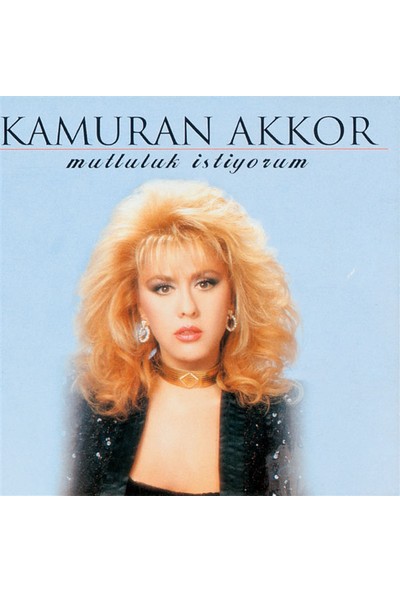 Kamuran Akkor-Mutluluk Istiyorum - CD Kamuran Akkor-Mutluluk Istiyorum - CD