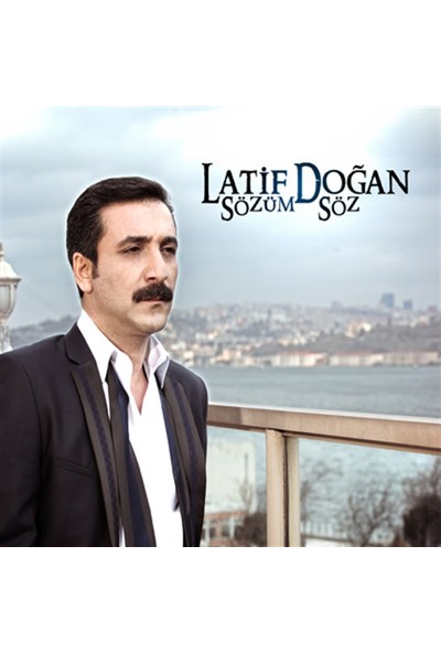 Latif Doğan-Sözüm Söz - CD Latif Doğan-Sözüm Söz - CD