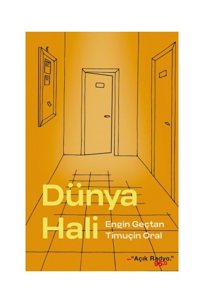 Dünya Hali - Engin Geçtan - Timuçin Oral