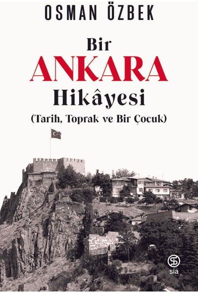 Bir Ankara Hikayesi - Osman Özbek Bir Ankara Hikayesi - Osman Özbek