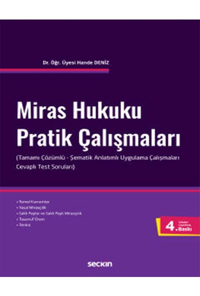 Miras Hukuku Pratik Çalışmaları - Hande Deniz Miras Hukuku Pratik Çalışmaları - Hande Deniz