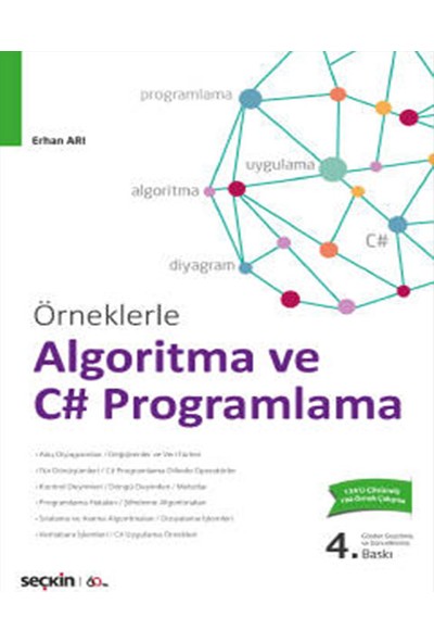 Örneklerle Algoritma ve C# Programlama - Erhan Arı Örneklerle Algoritma ve C# Programlama - Erhan Arı